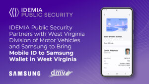 IDEMIA Public Security Partners with West Virginia Division of Motor ...